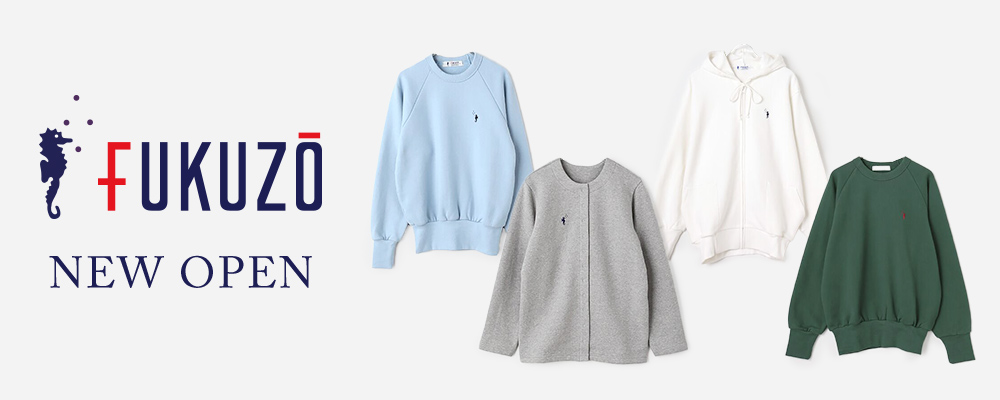 横浜元町発！人気ブランド「FUKUZO」オープン！ | ファッション通販 タカシマヤファッションスクエア